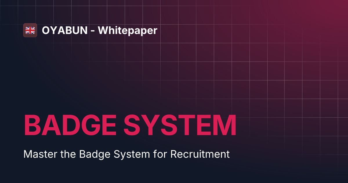BADGE SYSTEM | OYABUN - Whitepaper